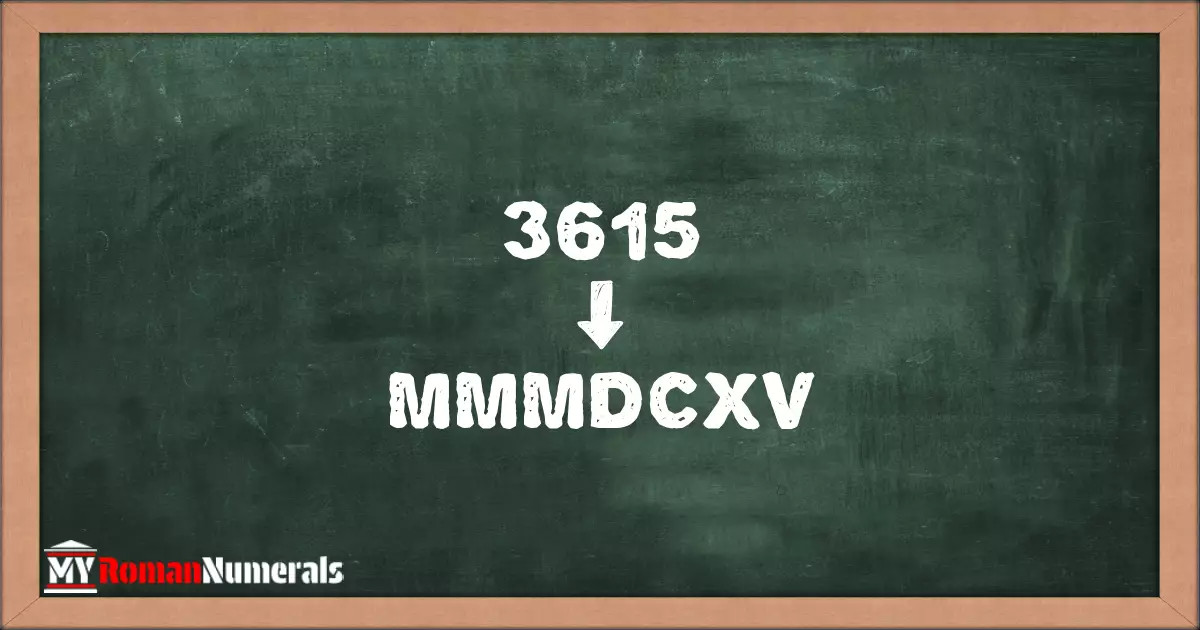 3615 in Roman Numerals – How to Convert 3615 to Roman numerals (Step-by ...